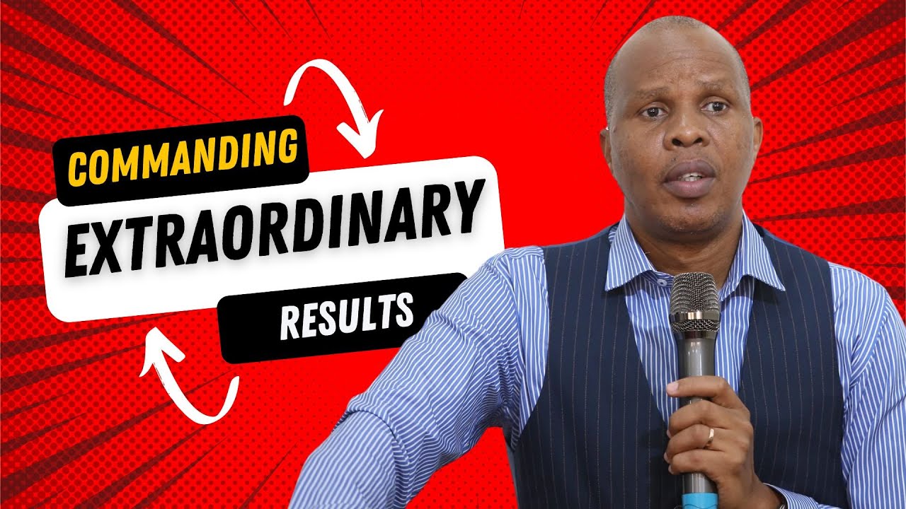 COMMANDING EXTRAORDINARY RESULTS | SUNDAY SERVICE | PS JEFF GICHUKI ...