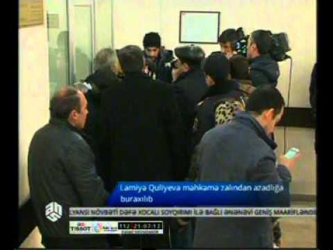Lamiyə Quliyeva azadlığa buraxılıb