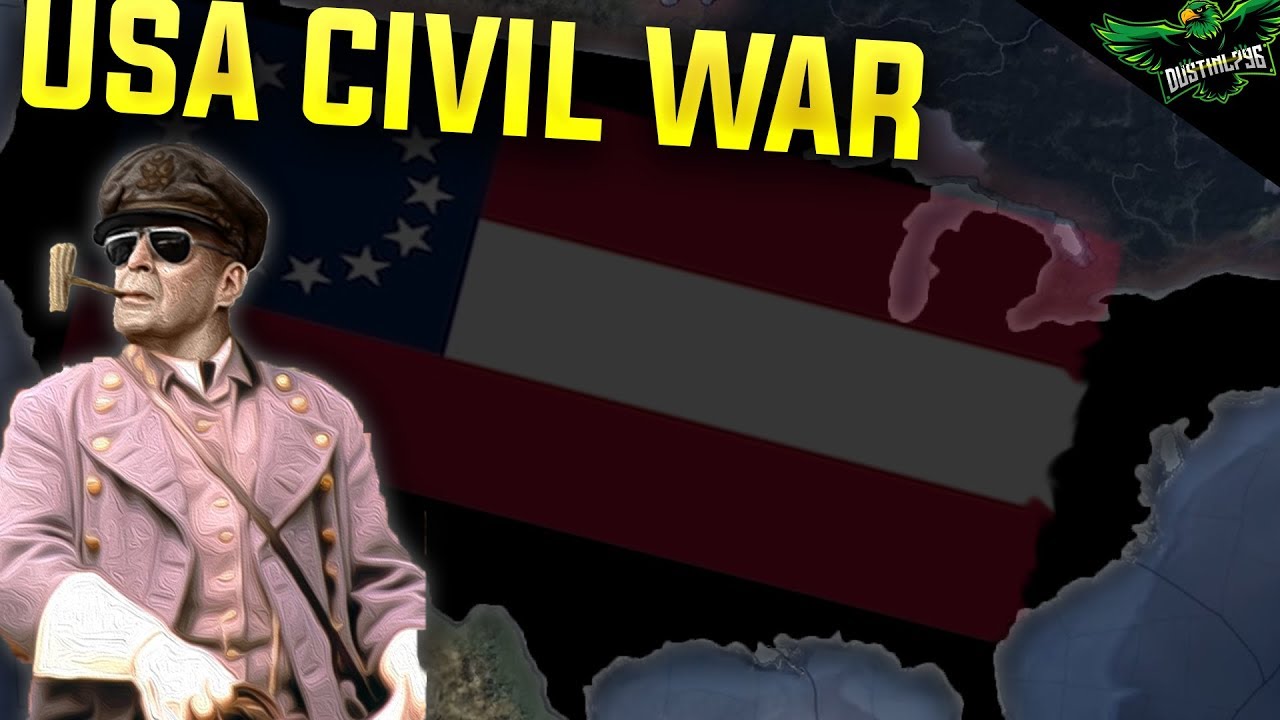 Hearts of Iron 4 Civil War as America (HOI4 Man the Guns CSA Guide ...