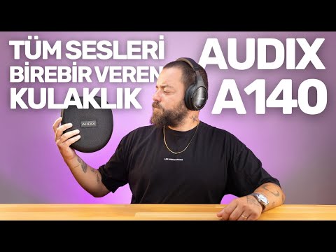 TÜM SESLERİ GERÇEK GİBİ VEREN KULAKLIK | AUDIX A140