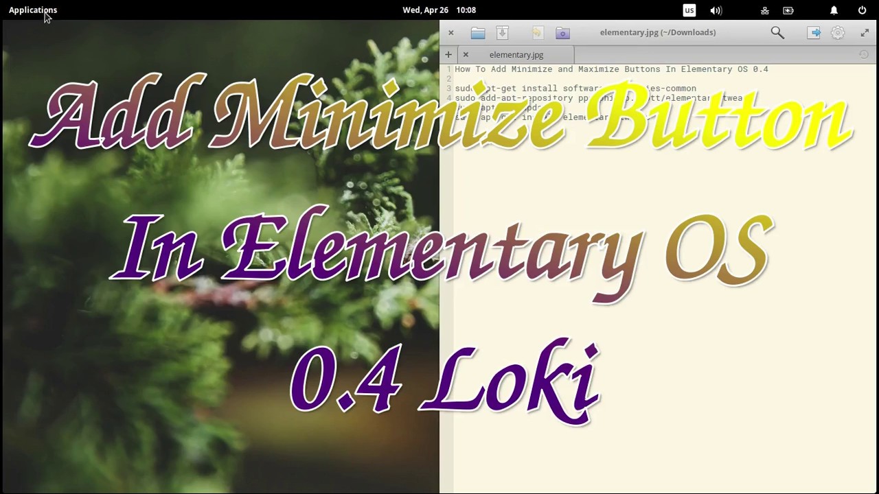 Add Minimize Button In Elementary OS 0 4 Loki YouTube Add Minimize Button In Elementary OS 0 4 Loki YouTube