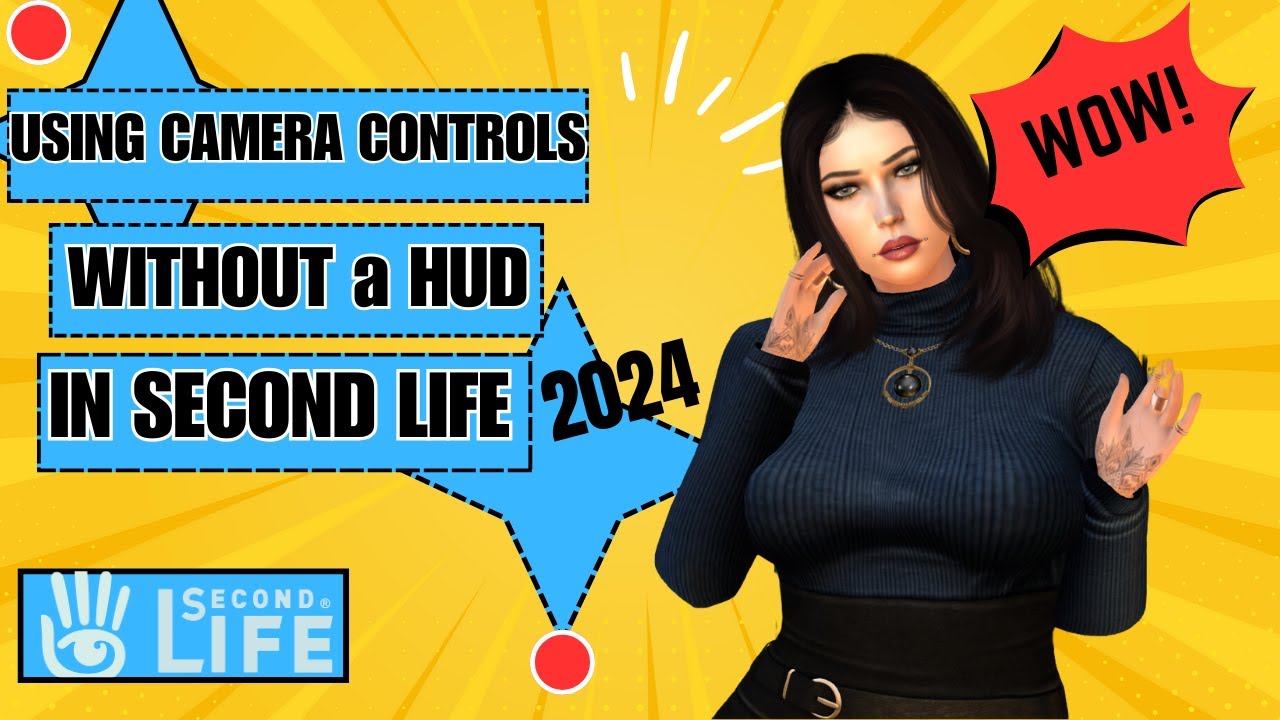 Look Around Second Life WITHOUT a Camera Hud - All You Need to Know ...