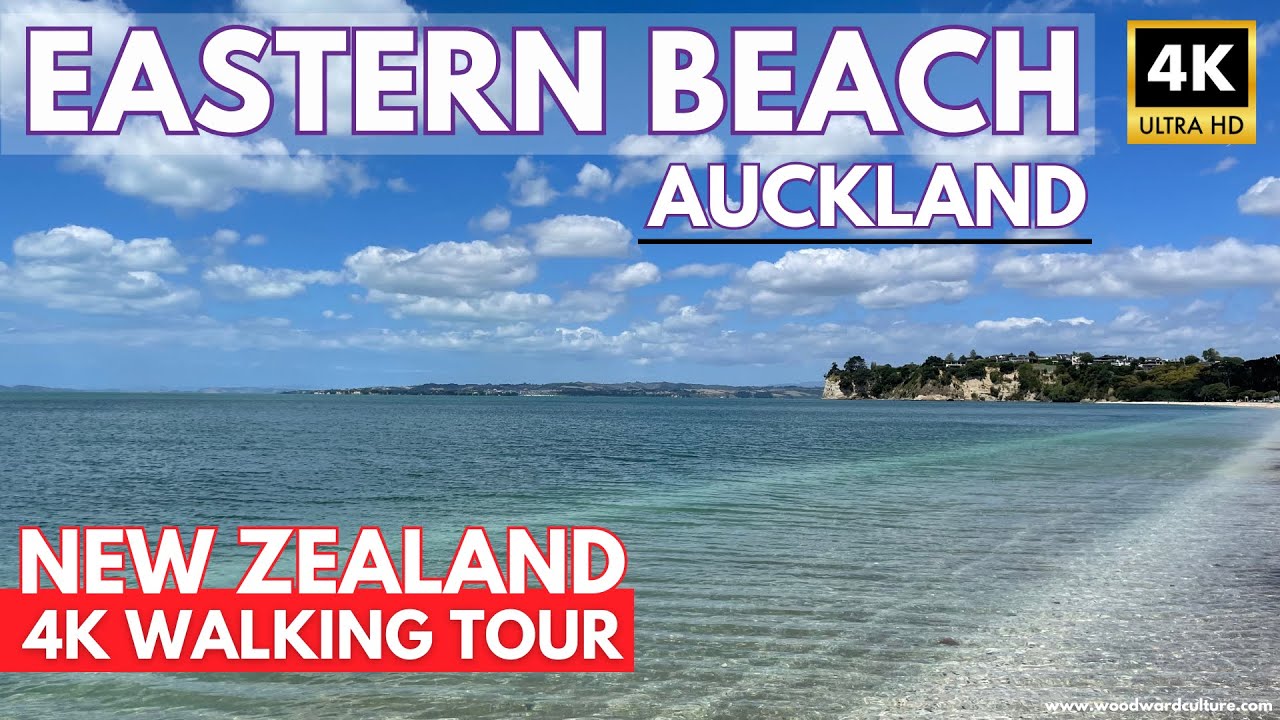 Eastern Beach Auckland New Zealand 4K Walking Tour | Walking along an ...