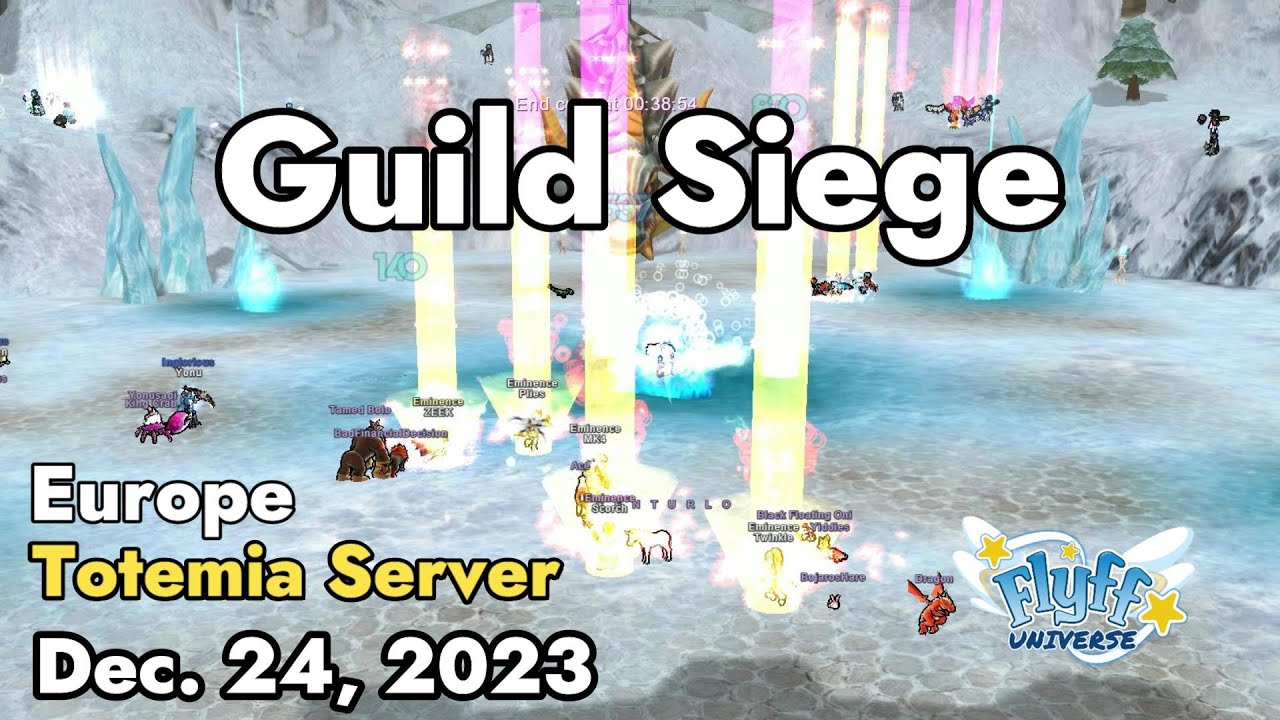 Guild Siege (Totemia) December 24, 2023 | Flyff Universe - YouTube