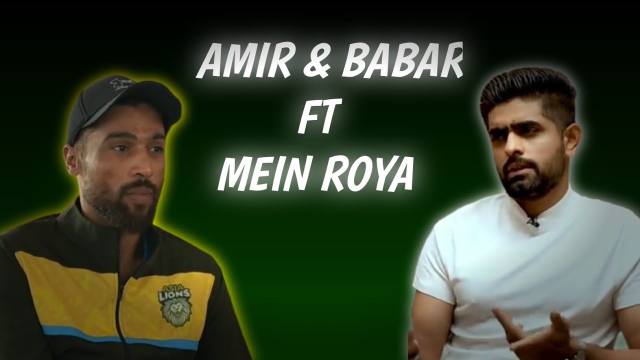 Amir & Babar FT Mein Roya || Mr_jerry - YouTube