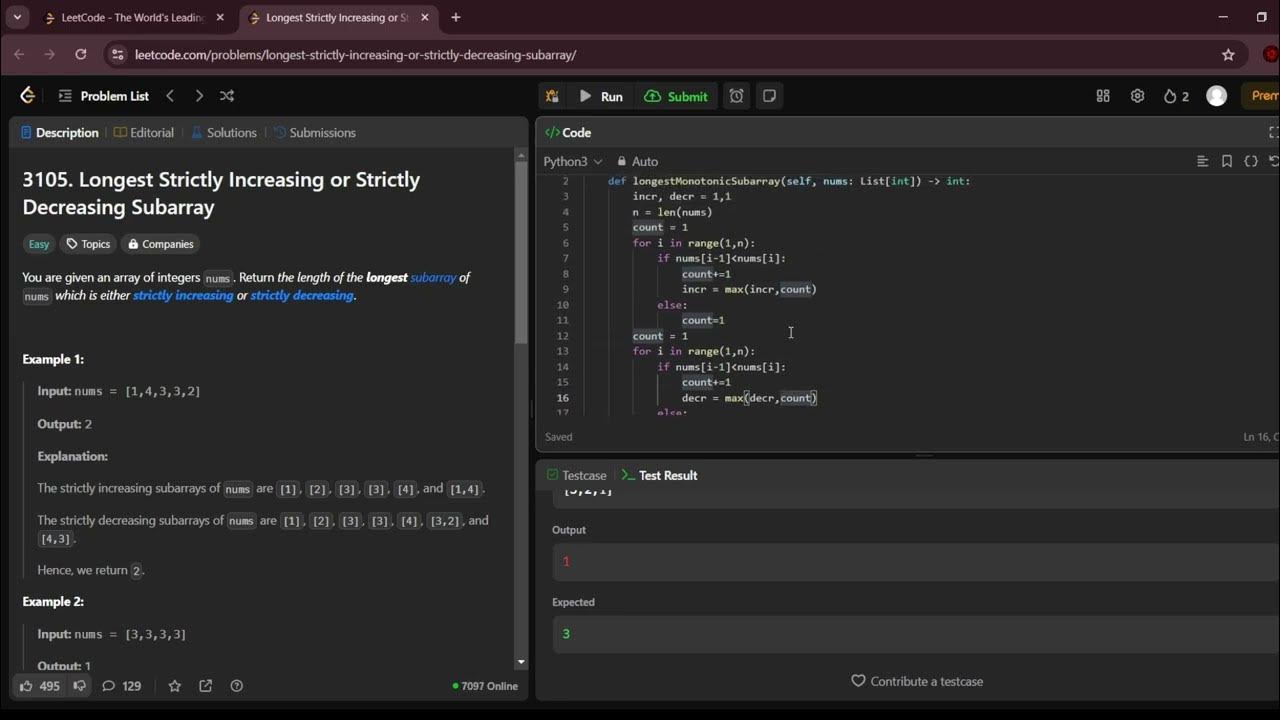 Leetcode daily - 3105. Longest Strictly Increasing or Strictly Decreasing Subarray | Python ...