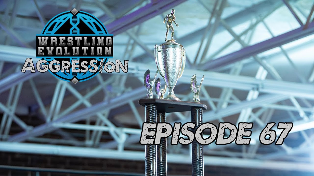 Wrestling Evolution Aggression Episode 67 - YouTube