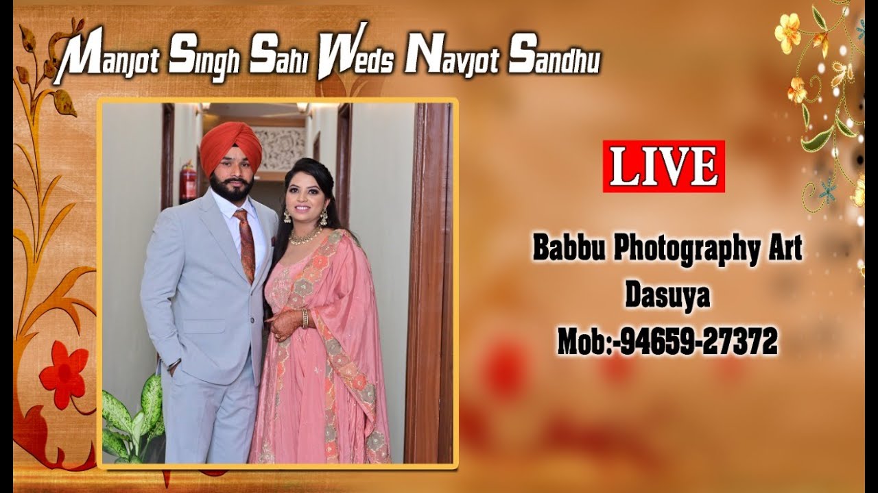 🔴 Live Wedding ll Navjot Sandhu Weds Manjot Singh Sahi ll - YouTube