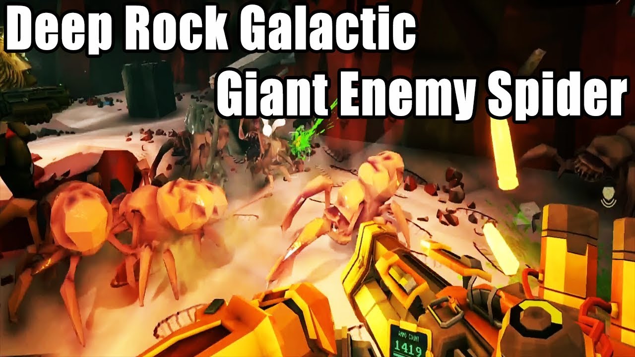 Deep Rock Galactic Giant Enemy Spider | Spiders Say Giant Enemy Spider ...