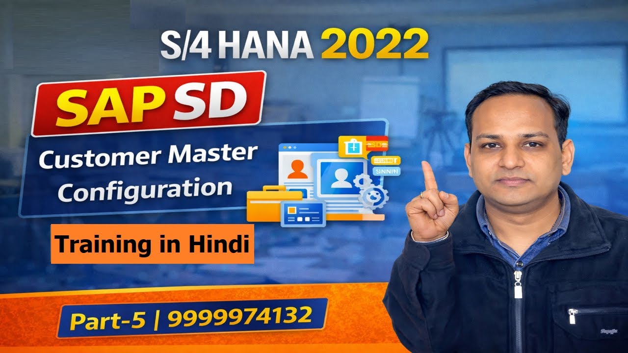 SAP S/4HANA SD: Complete Guide to Customer Master Data (Business ...