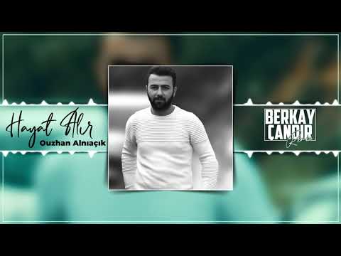 Ouzhan - Hayat Alır (Berkay Çandır Remix) 2021