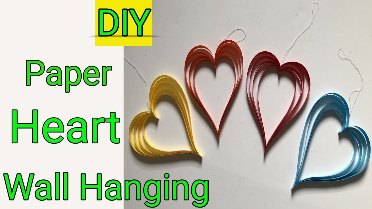 How to make a Paper Heart/Wall Hanging/DIY paper Heart Craft/Valentine ...