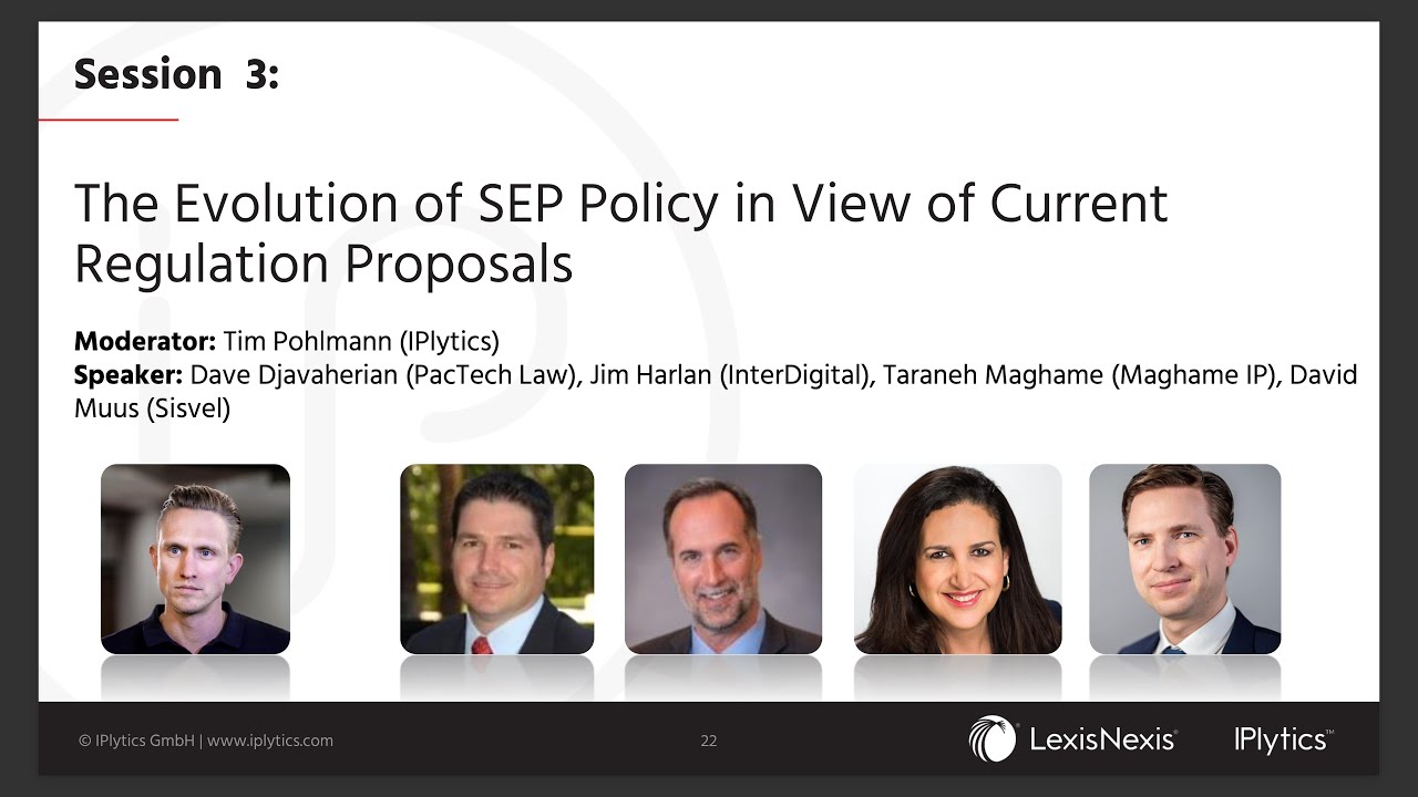 Session 3: The Evolution of SEP Policy in View of Current Regulation ...