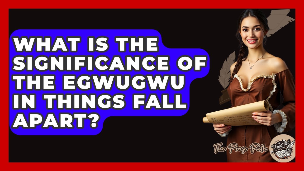 What Is The Significance Of The Egwugwu In Things Fall Apart? - The ...