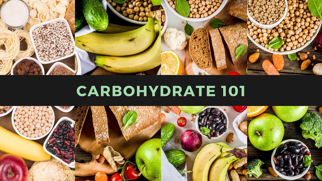 Carbohydrates 101: A Comprehensive Guide to Carbohydrates in Food - YouTube
