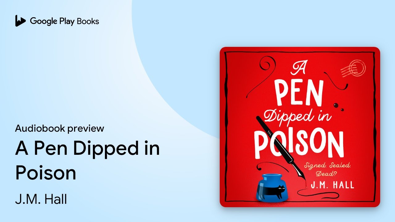 A Pen Dipped in Poison by J.M. Hall · Audiobook preview - YouTube