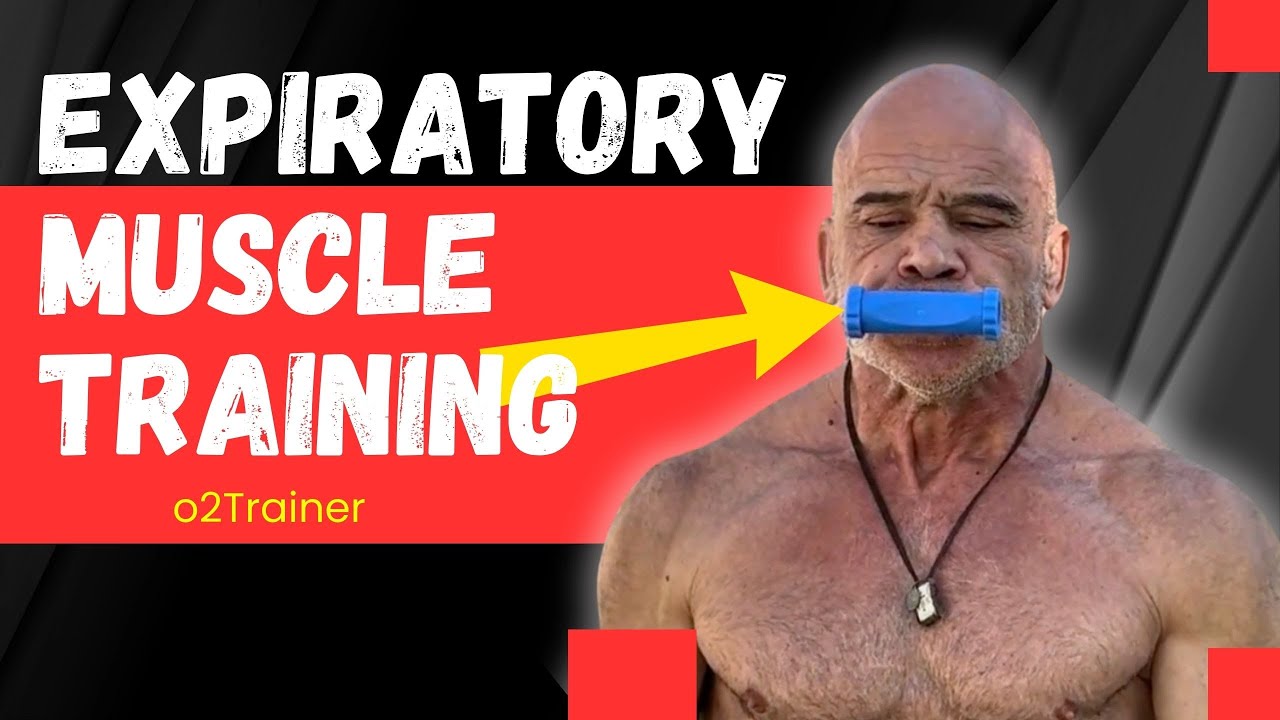 How To Use The O2trainer For Your Exhale Breathing Muscles (Expiratory ...