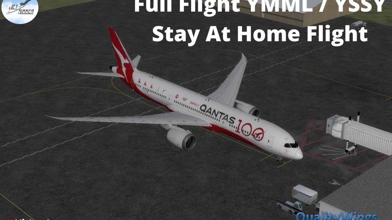 787 Full Flight YMML-YSSY (Im back 2020) - YouTube