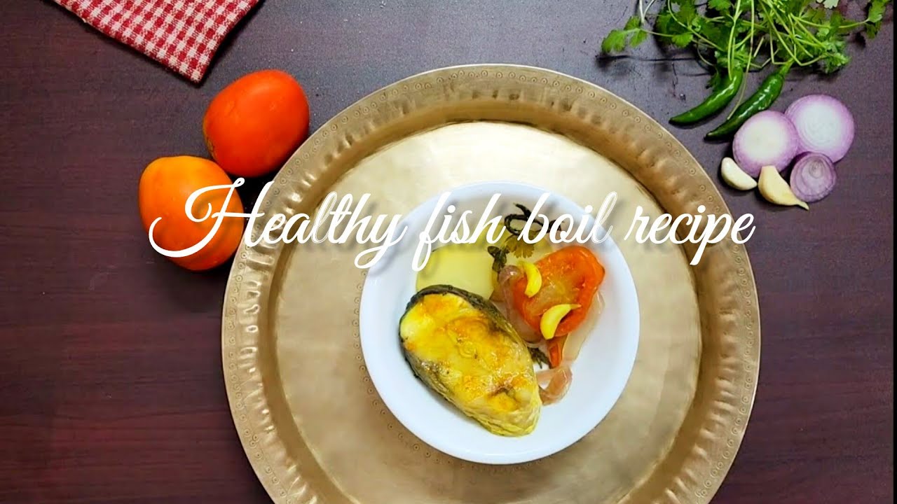 Simple and healthy fish boil recipe.. #easycooking #homecooked # ...