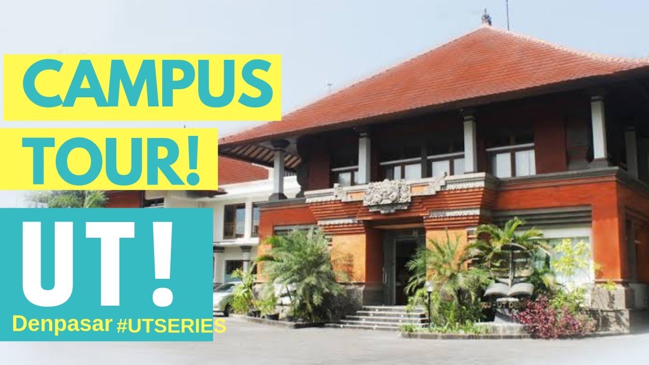 Campus Tour Universitas Terbuka Denpasar! - YouTube