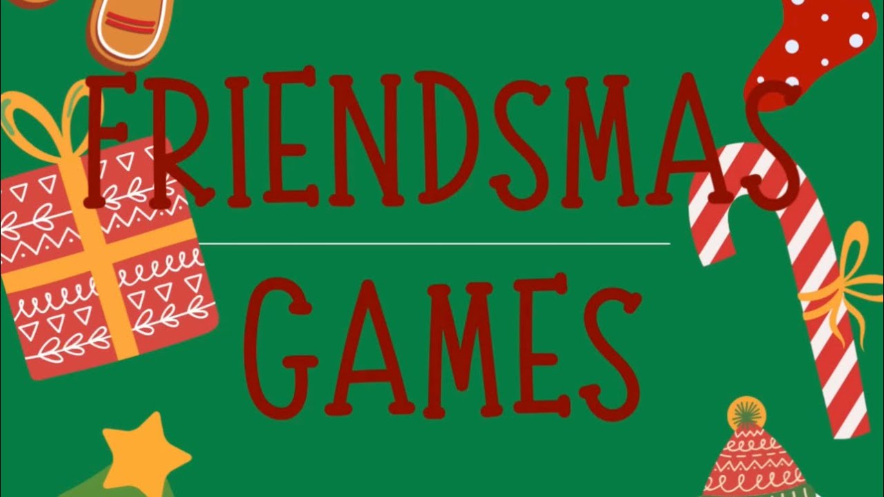 Friendsmas Games - YouTube