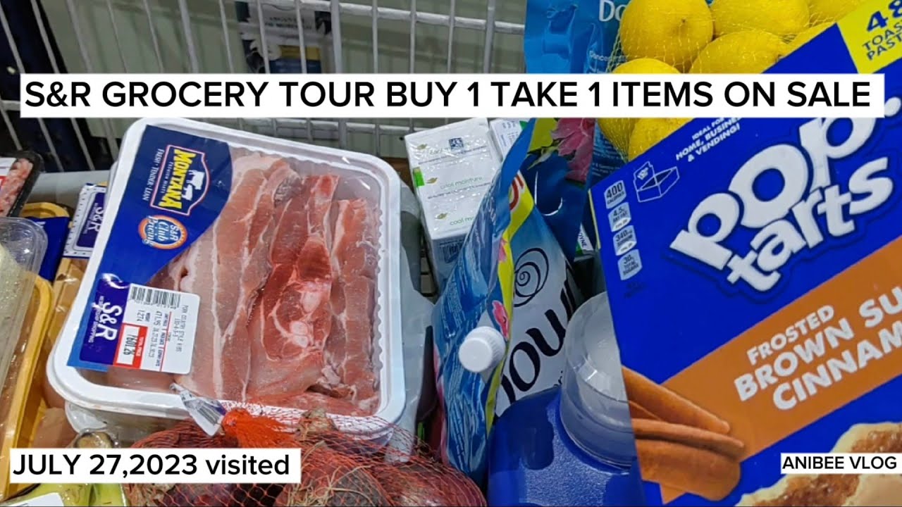 S&R GROCERY BUY 1 TAKE 1 ITEMS ON SALE TOUR - YouTube
