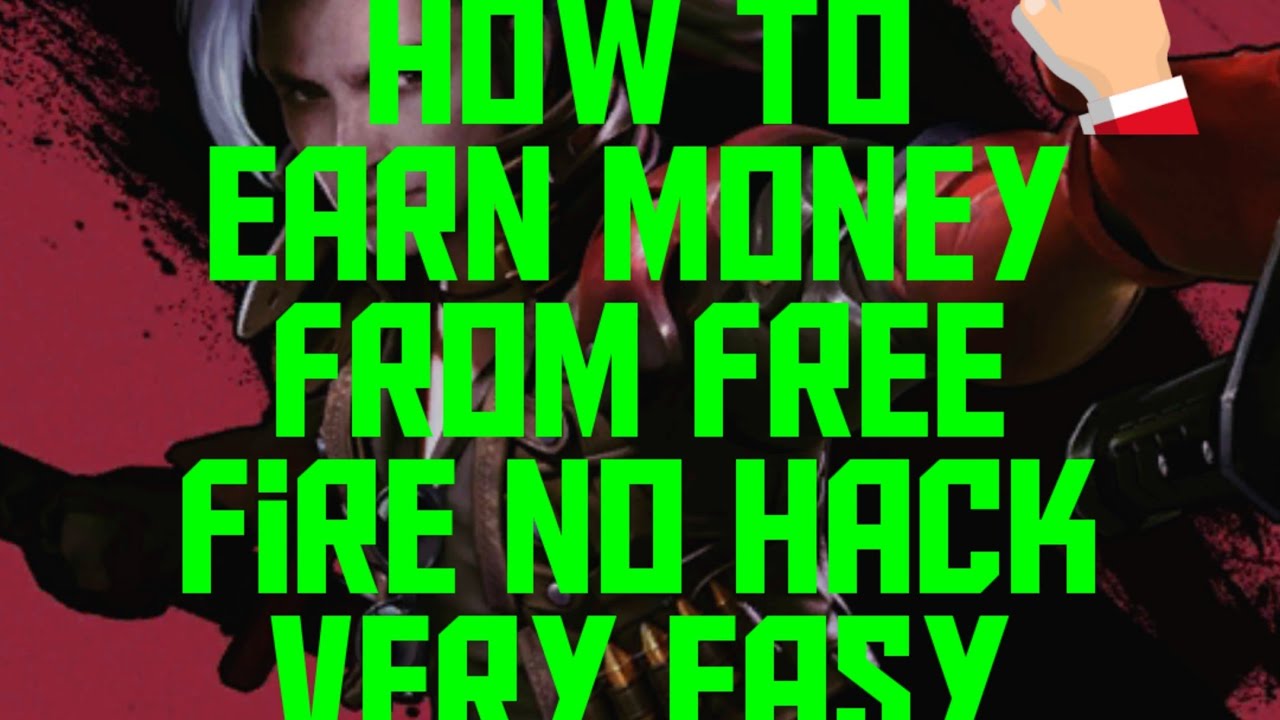 How to earn money in free fire !! 🤑🤓 - YouTube