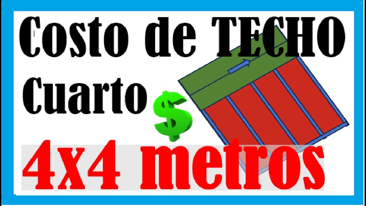 Costo de techo de cuarto 4x4 metros con baño - YouTube