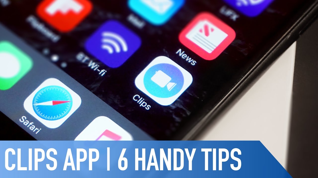 Clips Tips: How to make your videos more amazing with Apple's new app ...