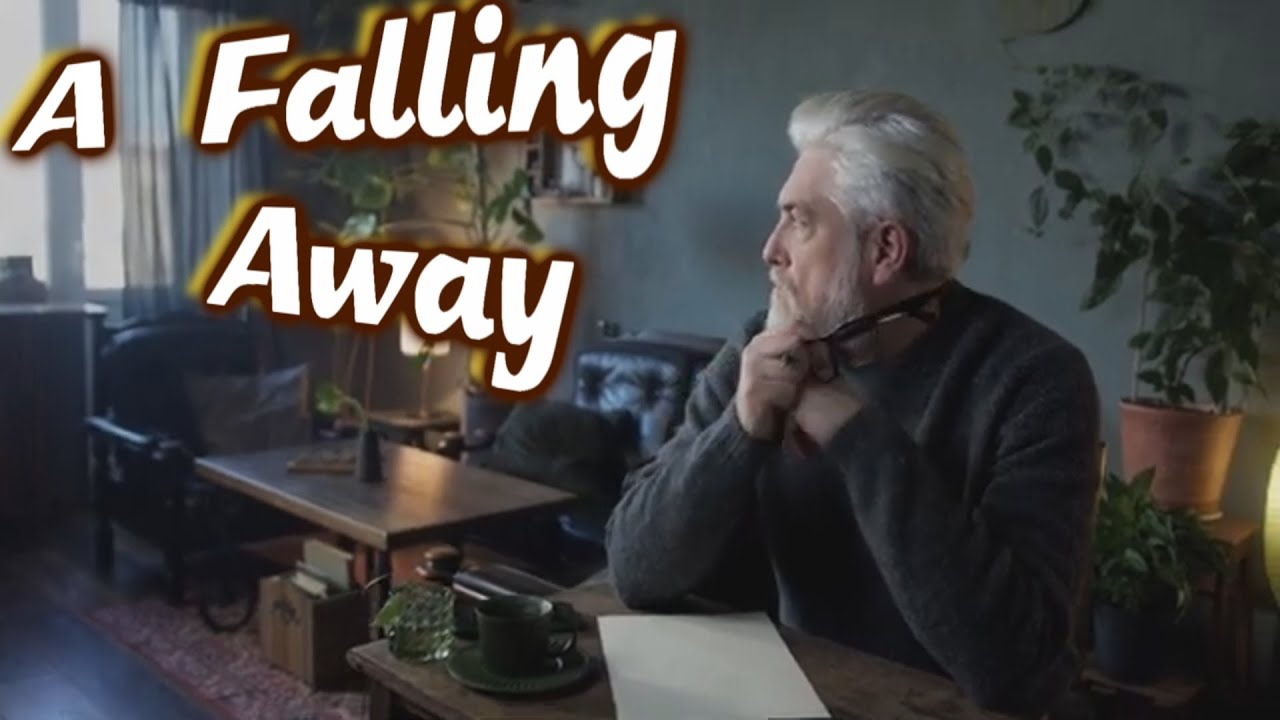 A falling away, is a choice made by those who quit. - YouTube