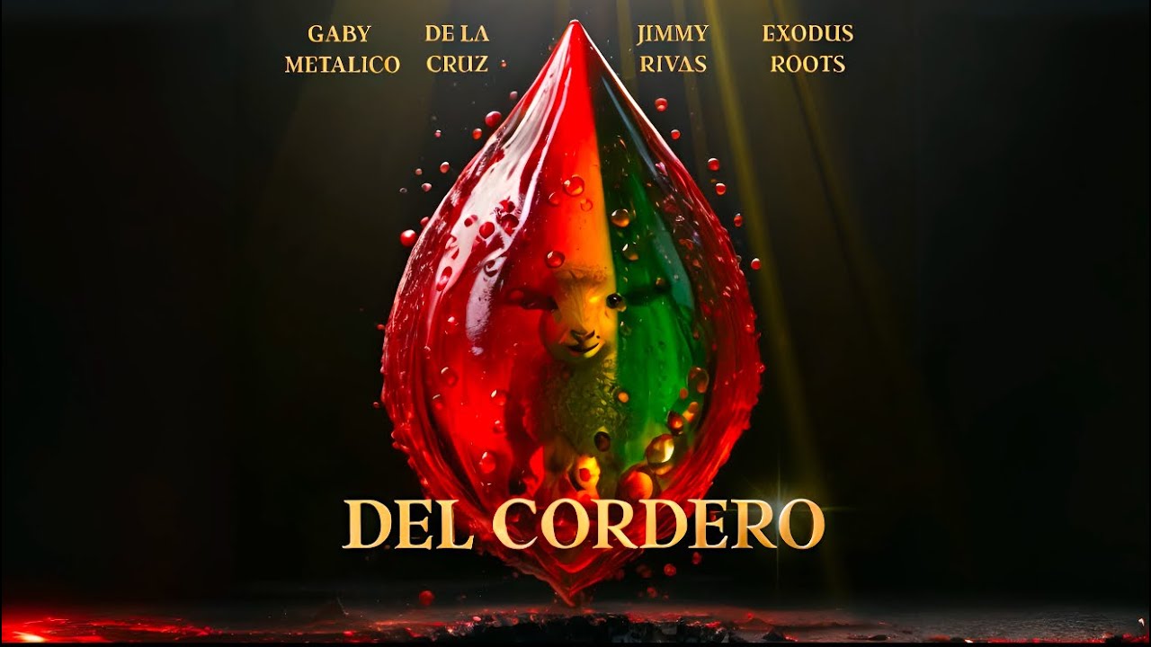 DEL CORDERO: Gaby Metálico (Feat: Exodus Roots, DeLaCruz, Jimmy Rivas ...