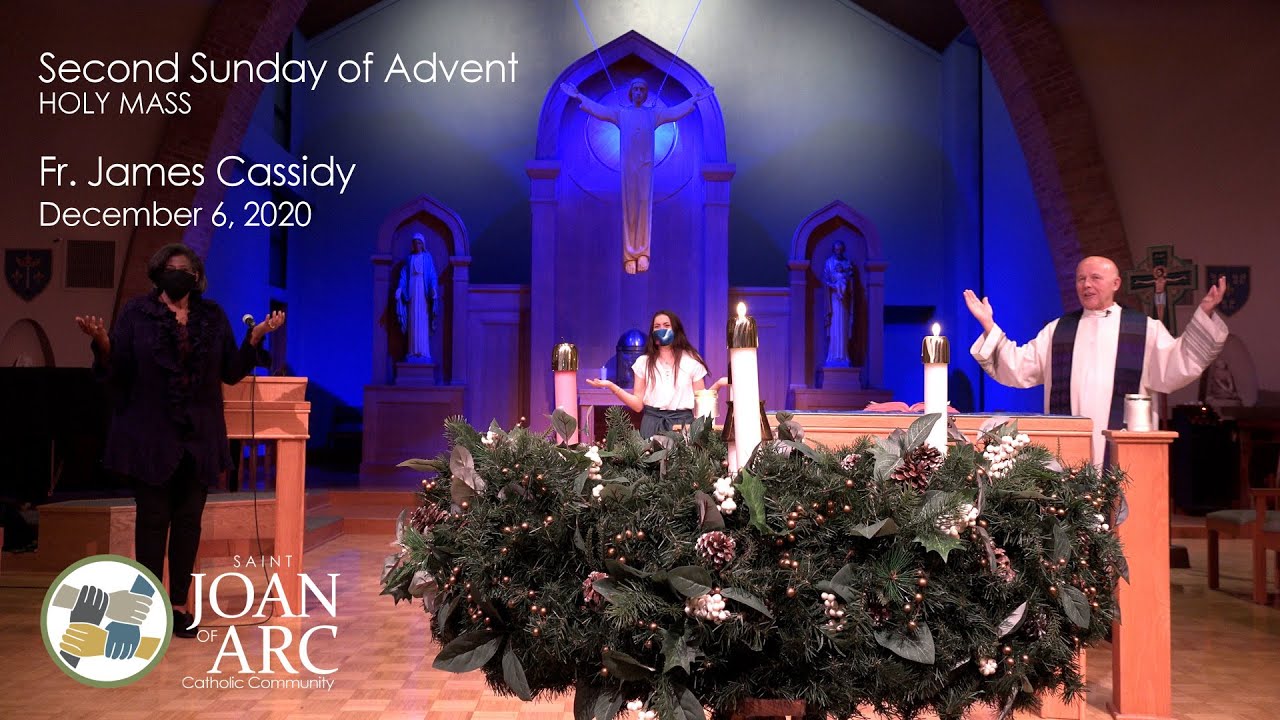 Second Sunday of Advent - Fr. James Cassidy - YouTube