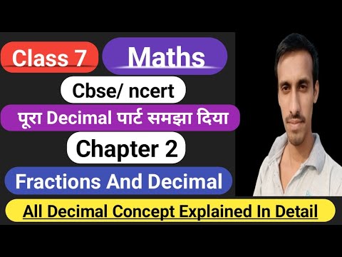 Class 7 - Maths - Chapter 2 - Fractions And Decimals - Decimal Concept ...