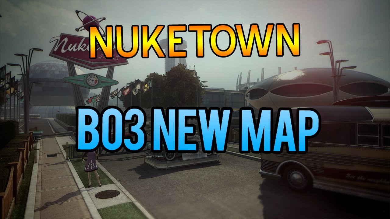 Black Ops 3 "NUK3TOWN 2065" (COD BO3 Nuketown Map) - YouTube