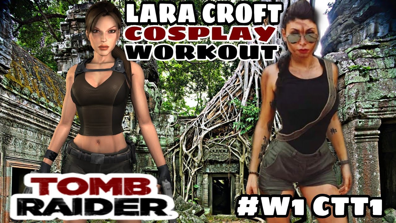🧭#W1 TOMB RAIDER WORKOUT BY PRIXIM - YouTube