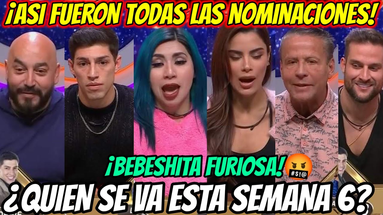 ASI FUERON TODAS LAS NOMINACIONES DE ESTÁ SEMANA 😱 BESHITA FURIOSA LA ...
