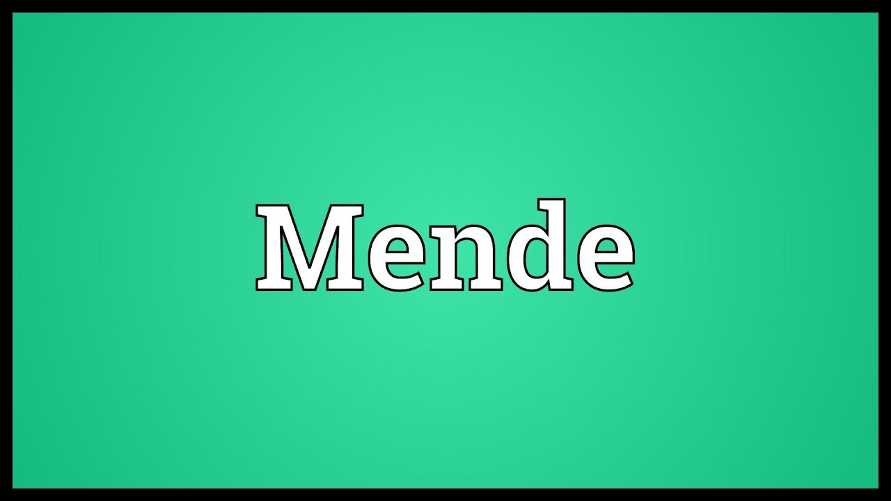 Mende Meaning - YouTube