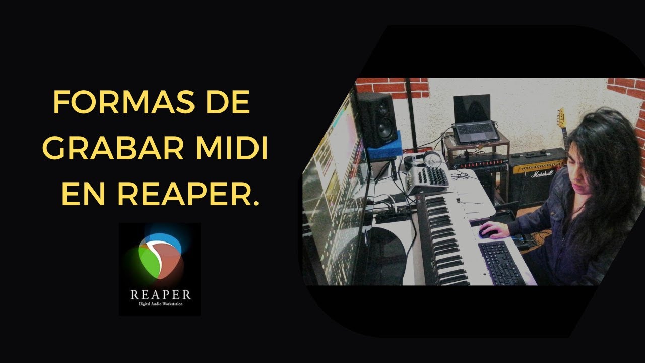 Cómo grabar midi fácilmente en Reaper. Formas de grabación midi en ...