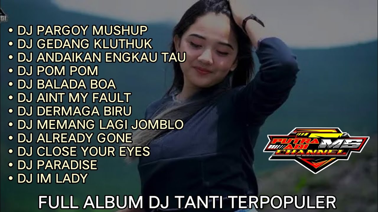 FULL ALBUM DJ TANTI TERPOPULER - YouTube