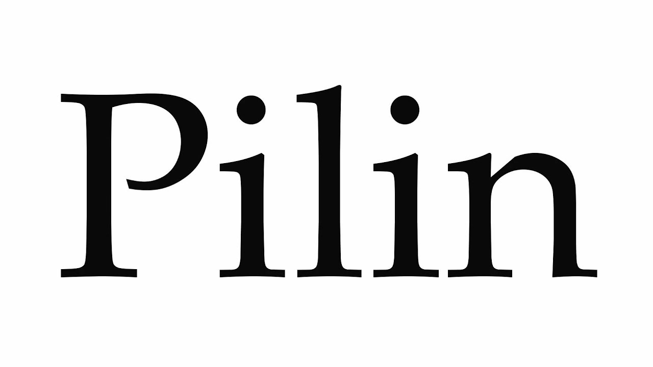 How to Pronounce Pilin - YouTube