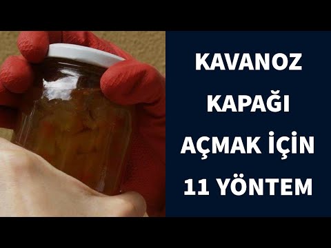 Kavanoz kapağı açmak için 11 FARKLI YÖNTEM / KESİN ÇÖZÜM / Hayatın İpuçları