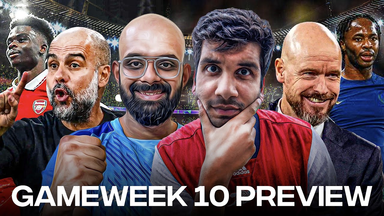 Gameweek 10 Preview | Derby , Spurs 5 points clear, Resurgent Chelsea w ...