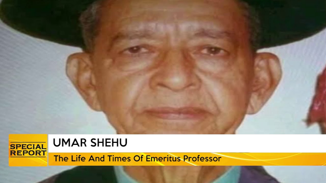 UMAR SHEHU: The Life And Times Of Emeritus Professor | TRUST TV - YouTube