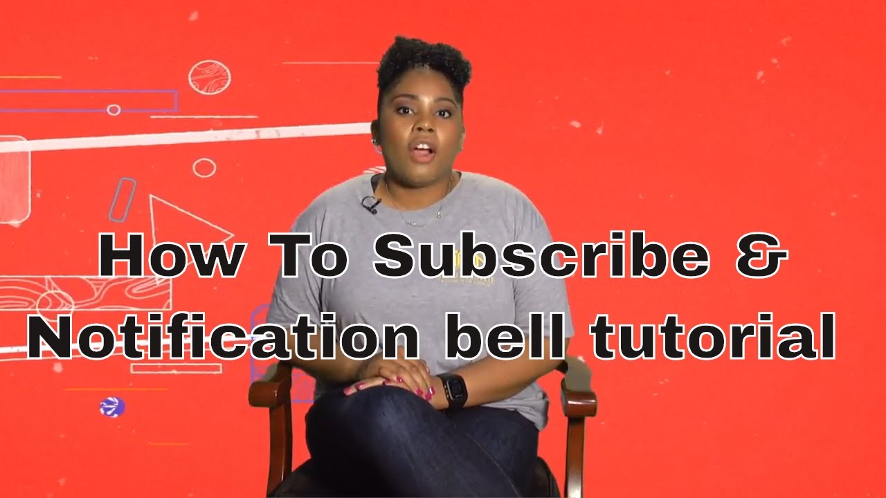 Subscribe and Notification Tutorial - YouTube