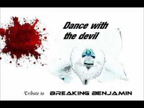 Breaking Benjamin - Dance with the devil - YouTube