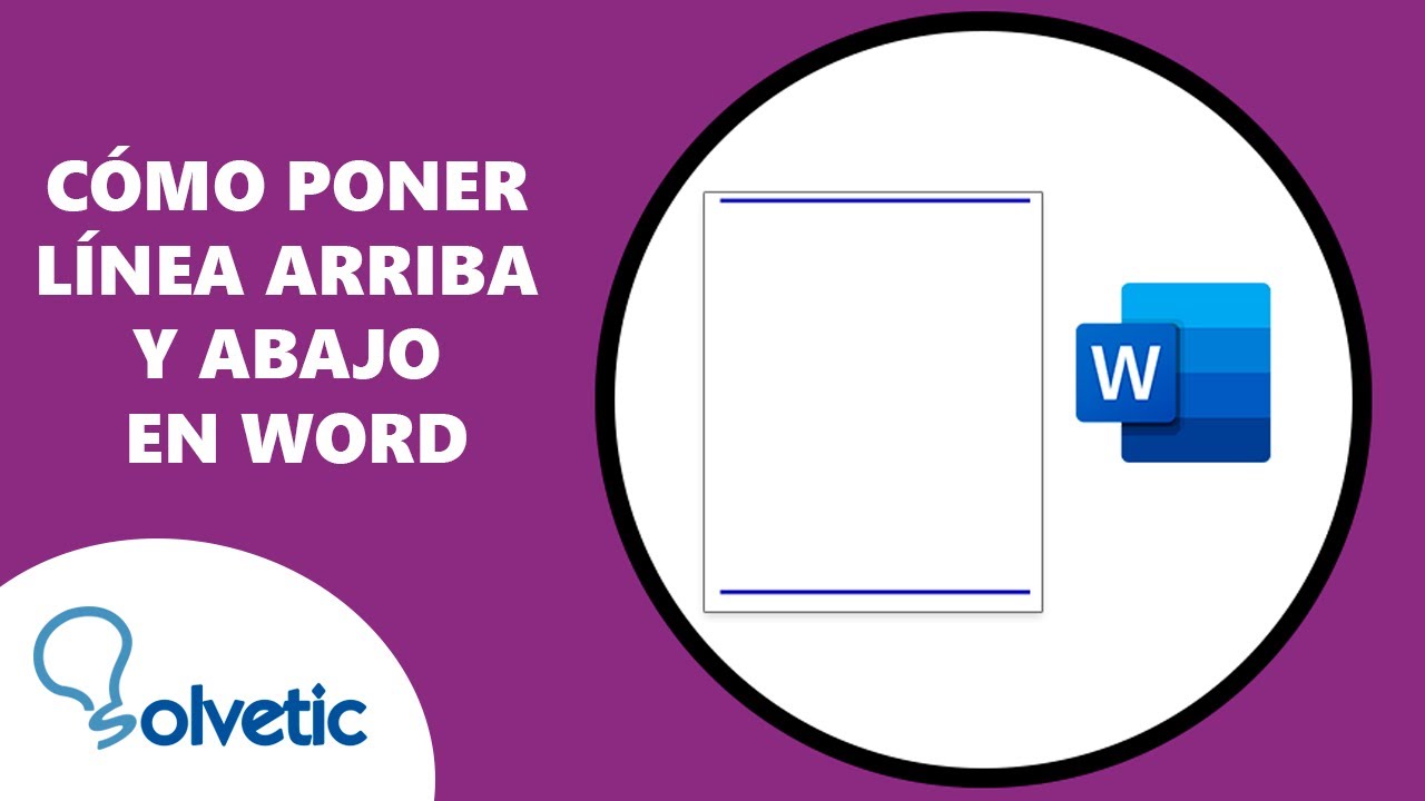 Como Poner Linea Arriba y Abajo en Word - YouTube