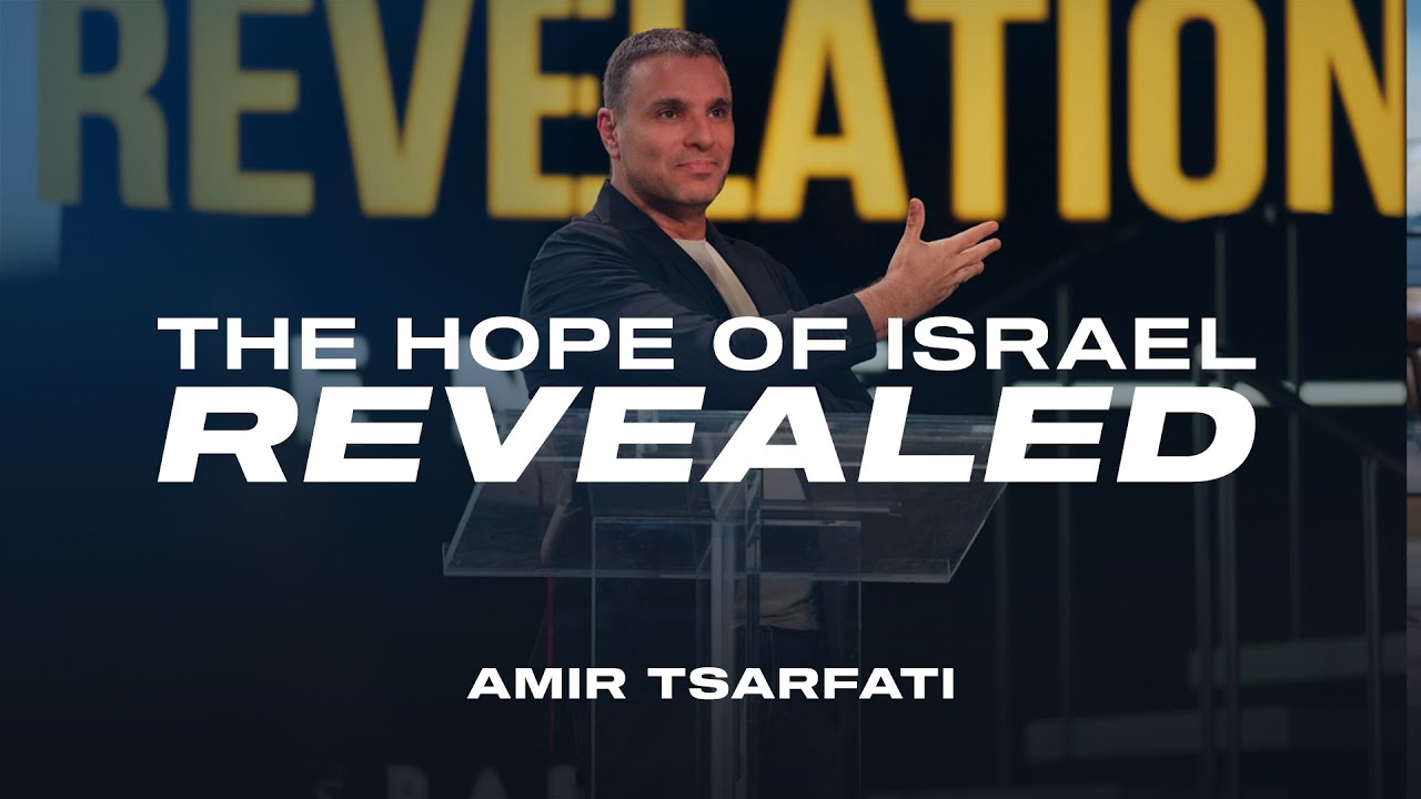 The Hope of Israel Revealed - YouTube