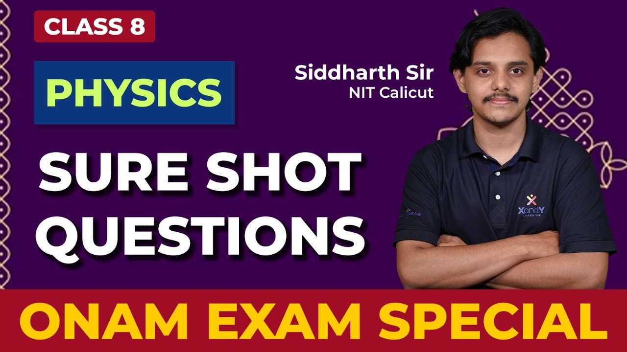 Sure Shot Questions | Onam Exam Special | 8th STD Physics | Siddharth ...