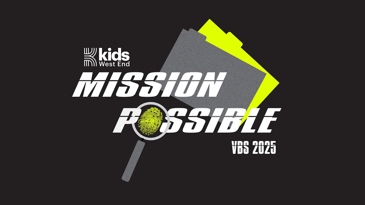 Mission Possible Theme Song | West End VBS 2025 - YouTube