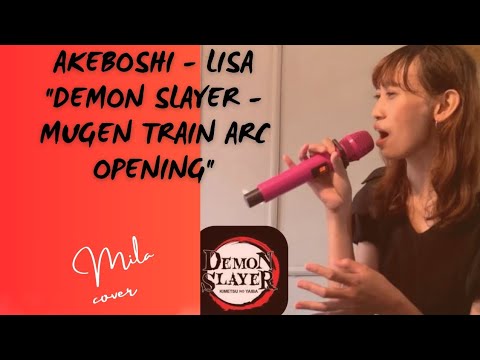Akeboshi - LiSA "Demon Slayer Mugen Train Arc OP" - YouTube